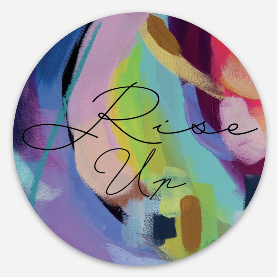 Rise Up 3" Vinyl Sticker – Suze Ford Studios