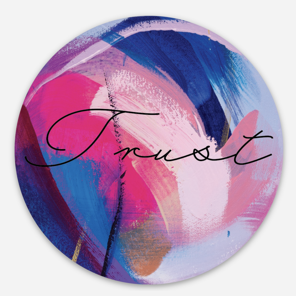 Trust 3" Vinyl Sticker – Suze Ford Studios